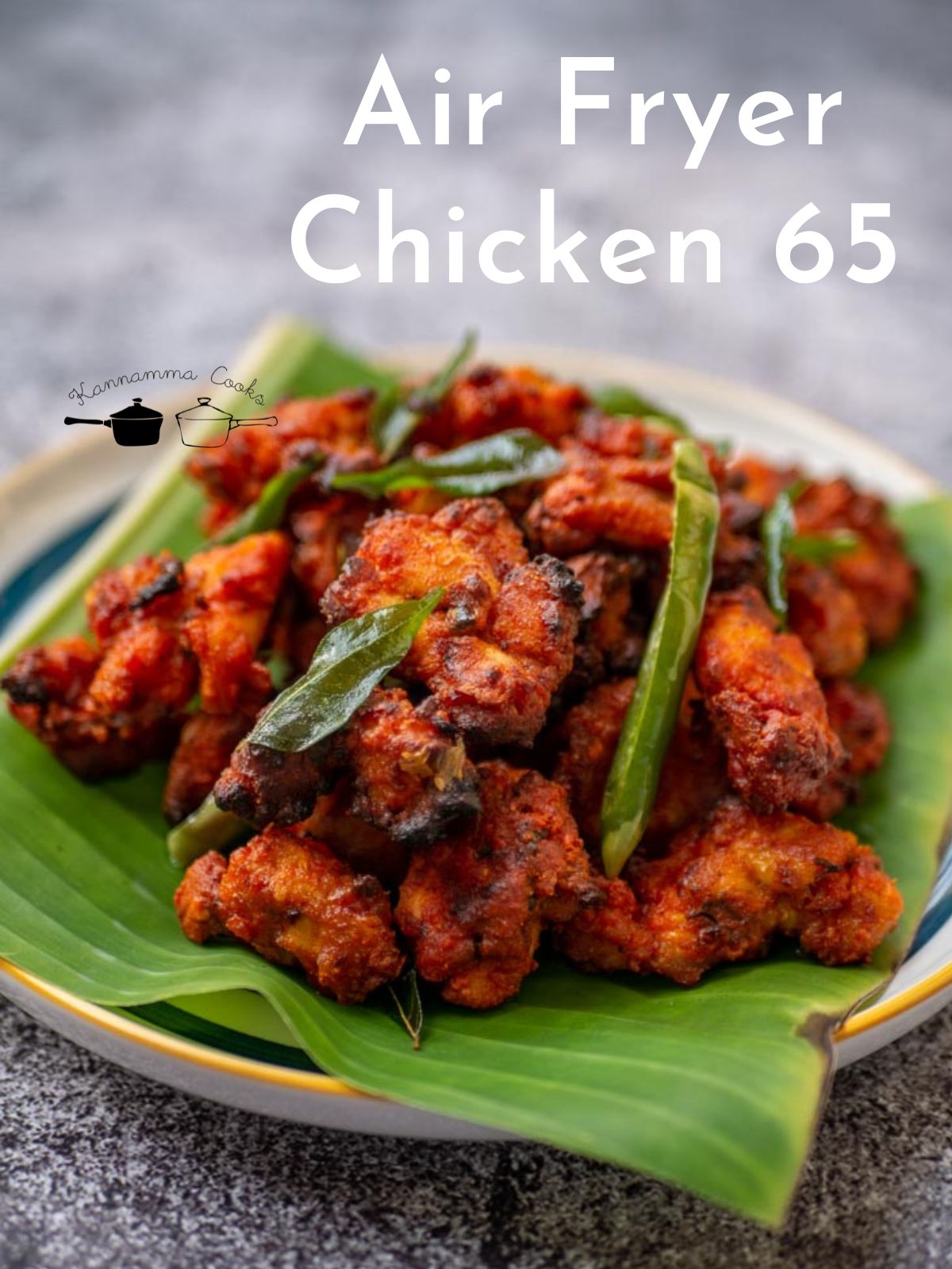 Air Fryer Chicken 65 – Kannamma Cooks