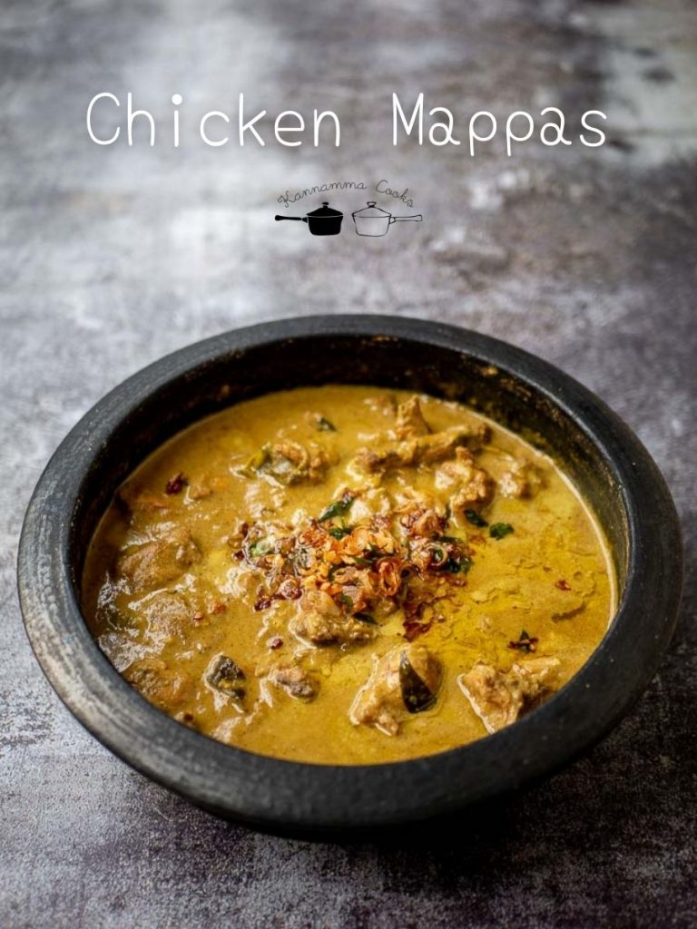 Chicken Mappas – Kannamma Cooks