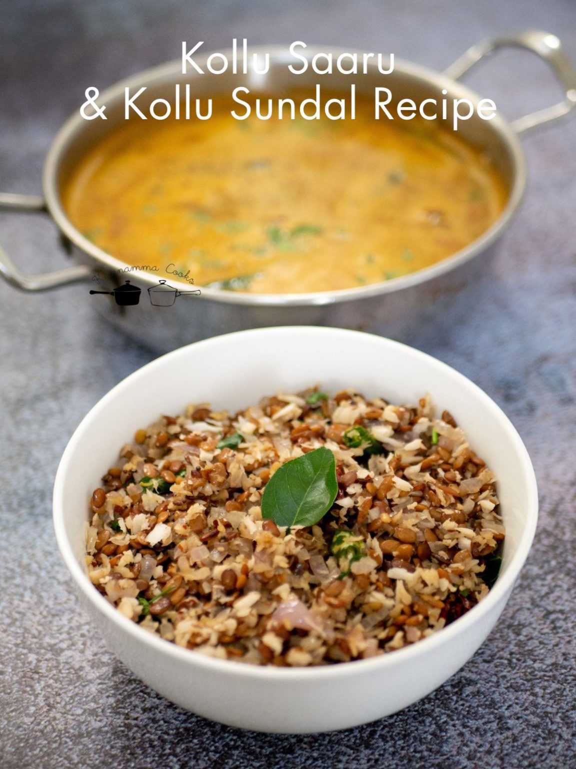 Kollu Saaru And Kollu Sundal Recipe | Horsegram Rasam And Horsegram ...