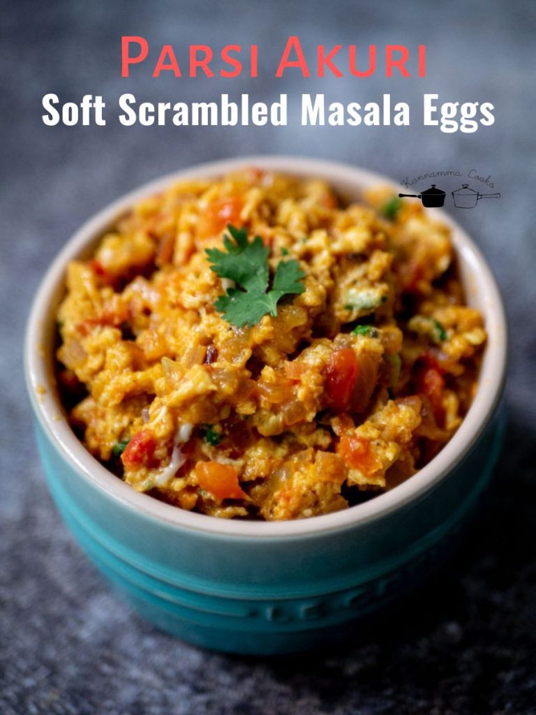 Parsi Akuri – Soft Scrambled Masala Eggs – Kannamma Cooks