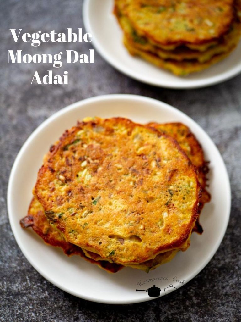 Vegetable Moong Dal Adai Recipe – Kannamma Cooks