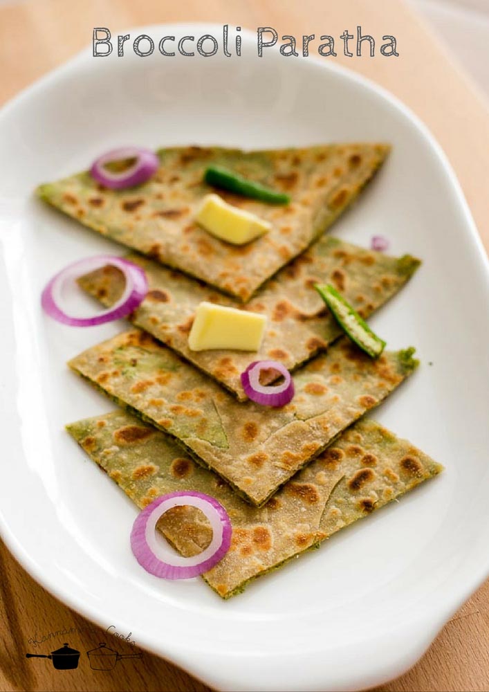 Broccoli Paratha Recipe – Kannamma Cooks