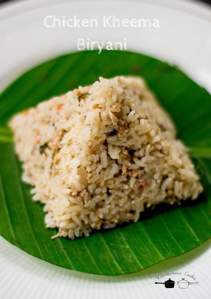 Chicken Keema Biryani, Kozhi Kaima Biryani Recipe – Kannamma Cooks