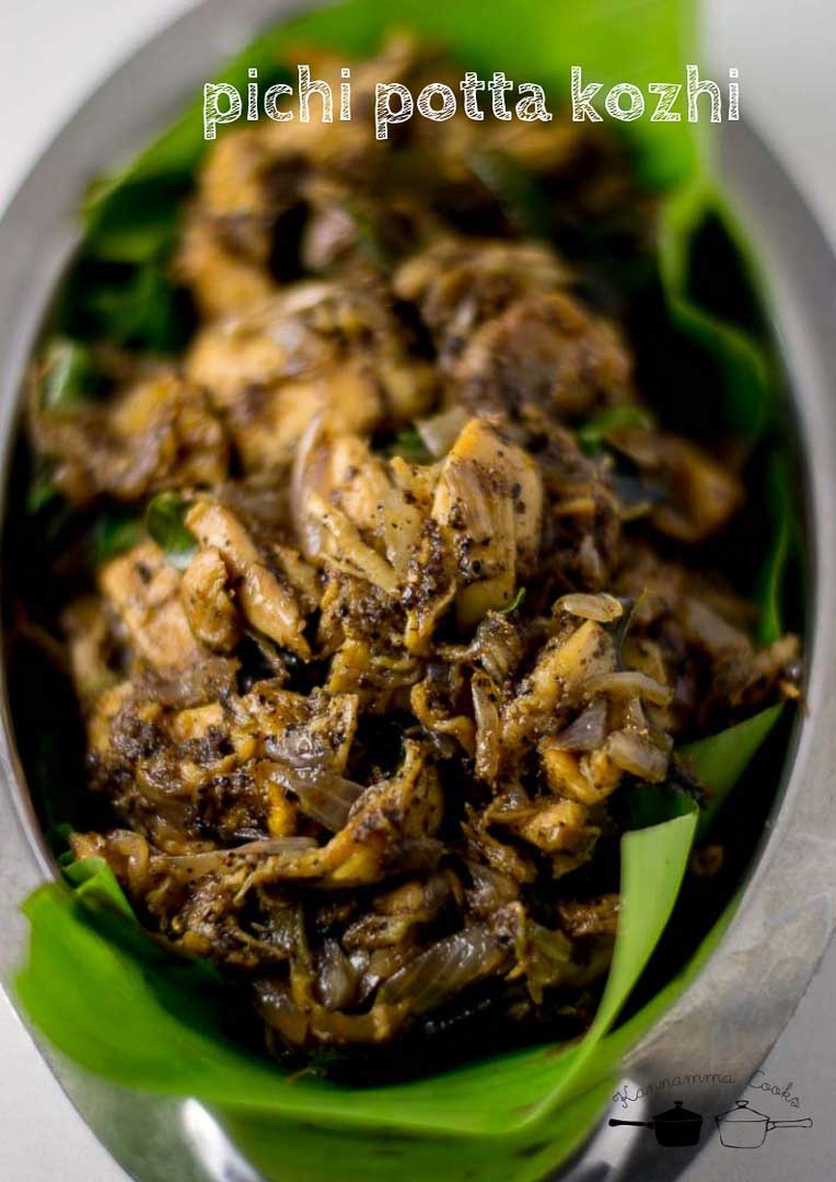 pichu potta kozhi recipe – Kannamma Cooks