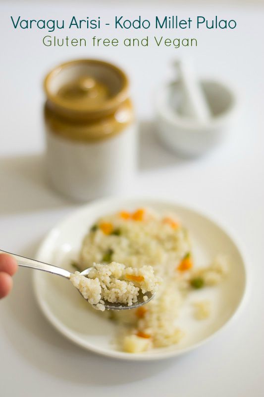 Varagu Arisi Pulao – Kodo Millet Pulao – Kannamma Cooks